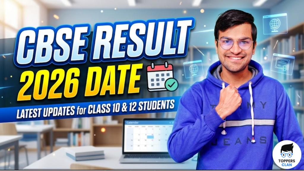 CBSE Result 2026 Date: Latest Updates for Class 10 and 12 Students ...